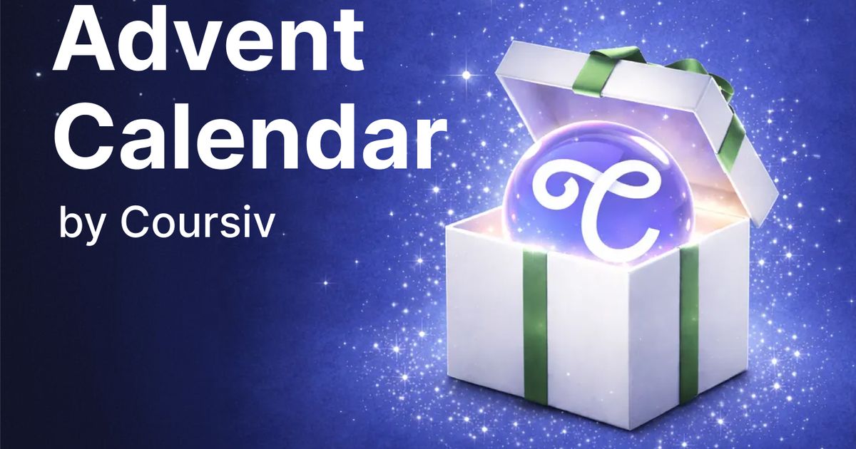 Coursiv's Advent Calendar | Coursiv